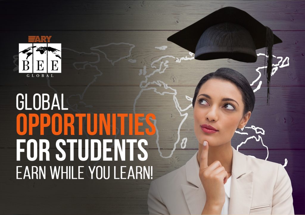 Global Opportunities For Students: Earn While You Learn!